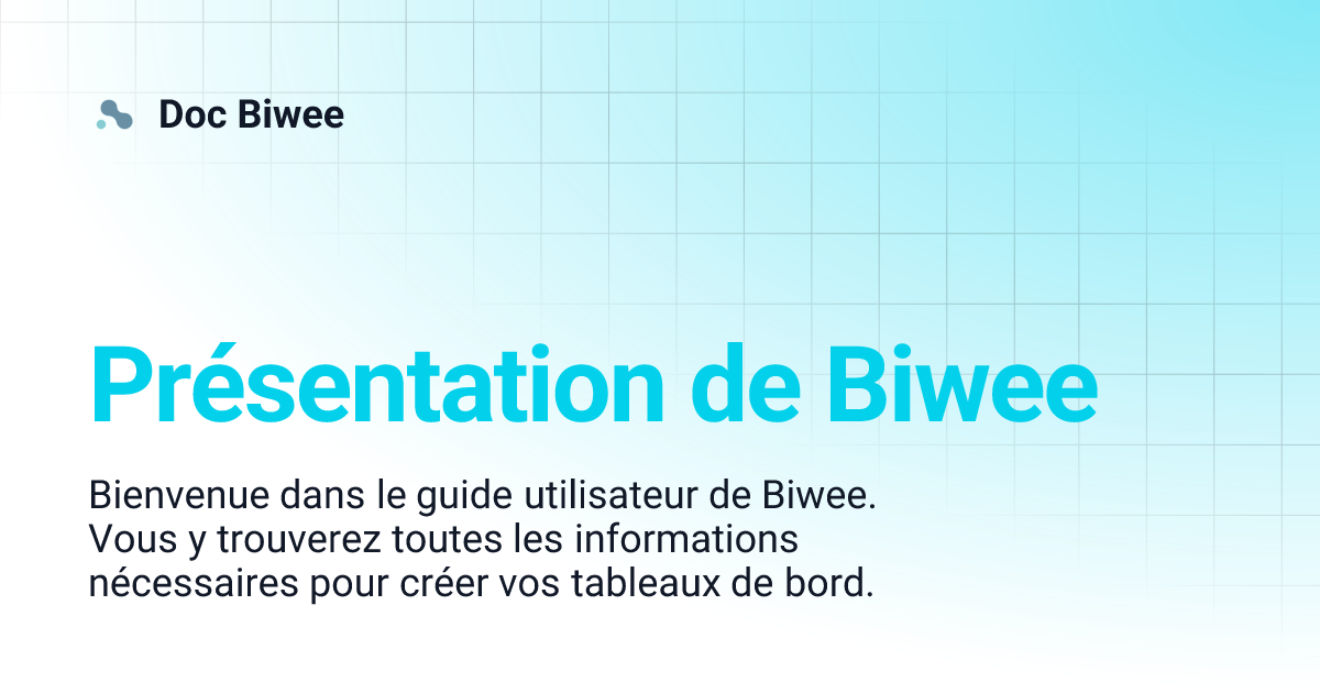 Présentation de Biwee | Doc Biwee